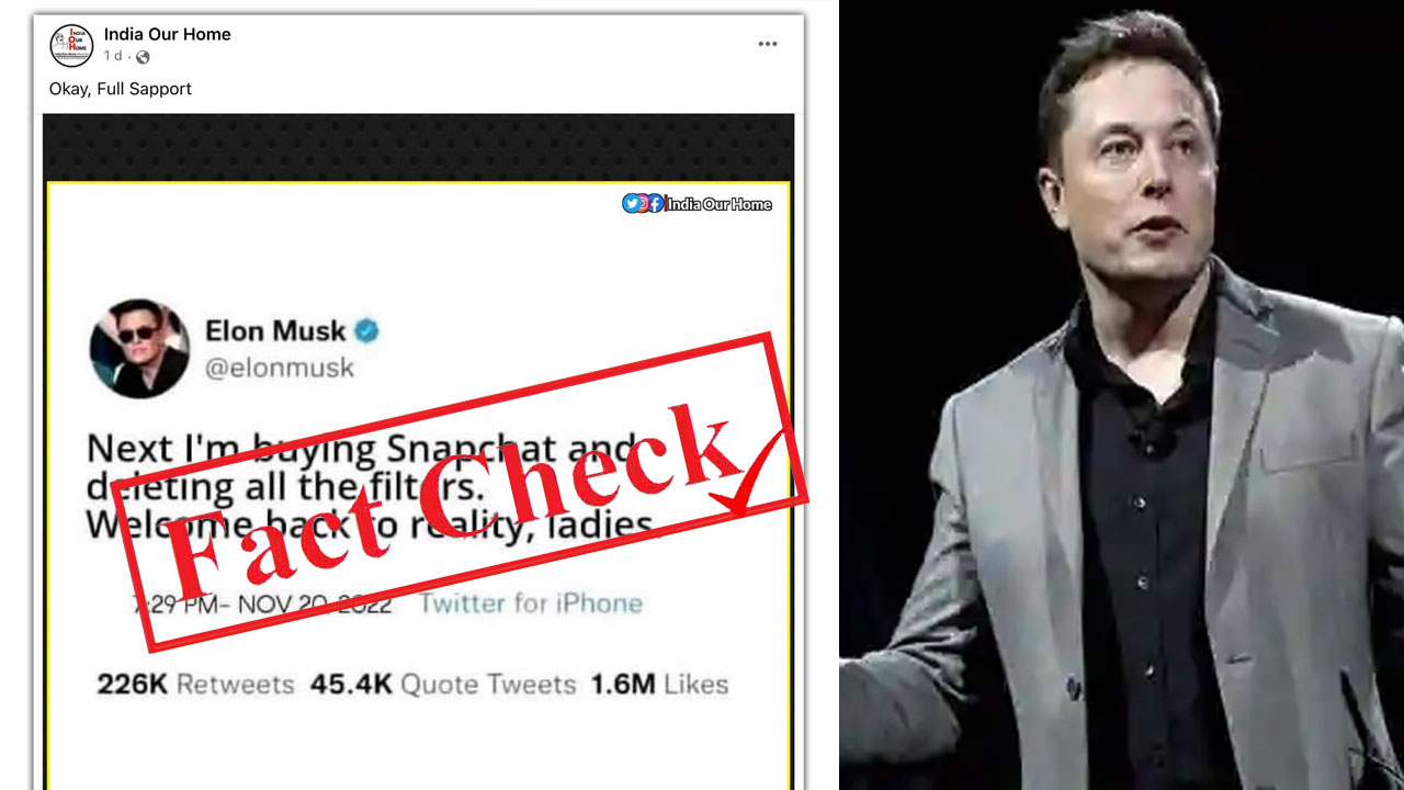 Fact Check Next I'm buying Snapchat and deleting all the filters Elon ...